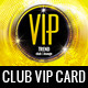 Club VIP Membership Card, Print Templates | GraphicRiver