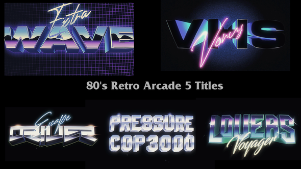 80s Retro Arcade 5 Titles, After Effects Project Files | VideoHive