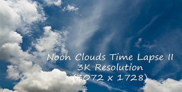 Noon Clouds Time Lapse II - 3K Resolution, Stock Footage | VideoHive