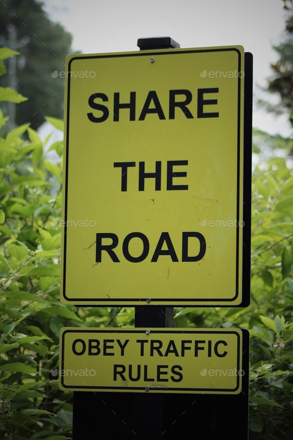 Share the road obey traffic rules Stock Photo by ashishk75 | PhotoDune