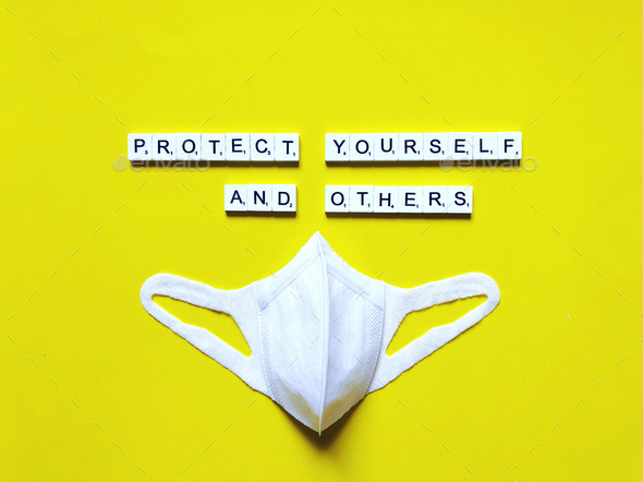 Protect yourself and others. Mask on. Stock Photo by wanaktek | PhotoDune