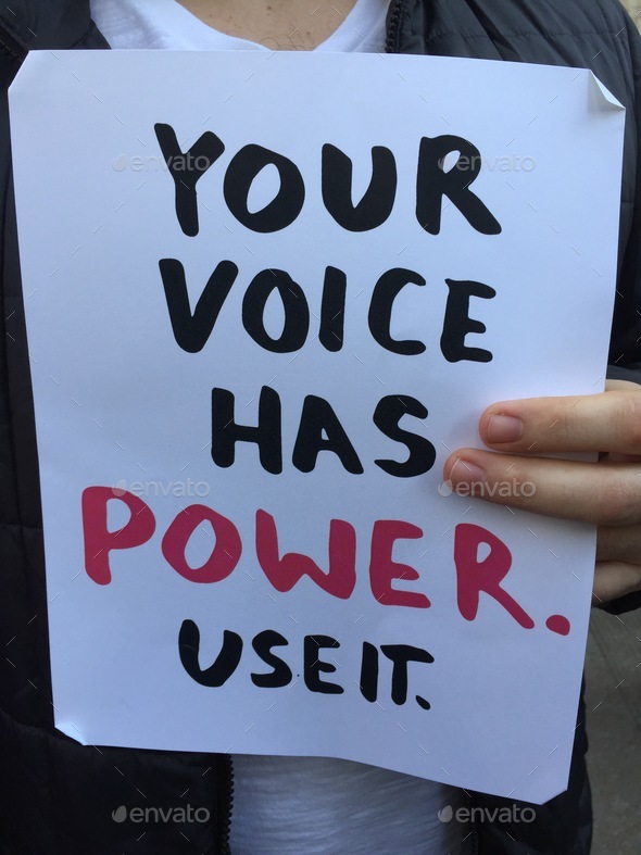 Your Voice Has Power .. Use It ! Stock Photo by TheIdea | PhotoDune