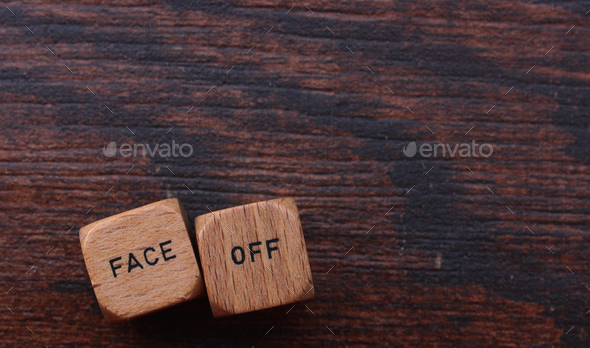 Face off word dice Stock Photo by MPPLLC45 | PhotoDune