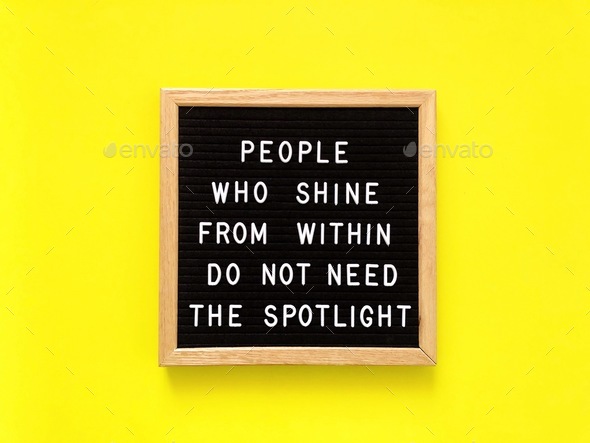 People who shine from within do not need the spotlight Stock Photo by ...