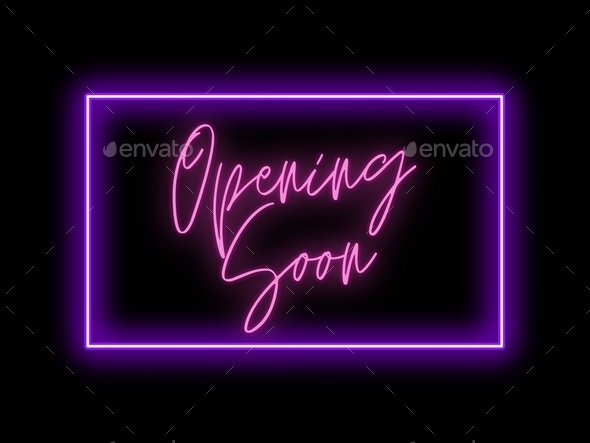 Opening soon neon sign Stock Photo by wanaktek | PhotoDune