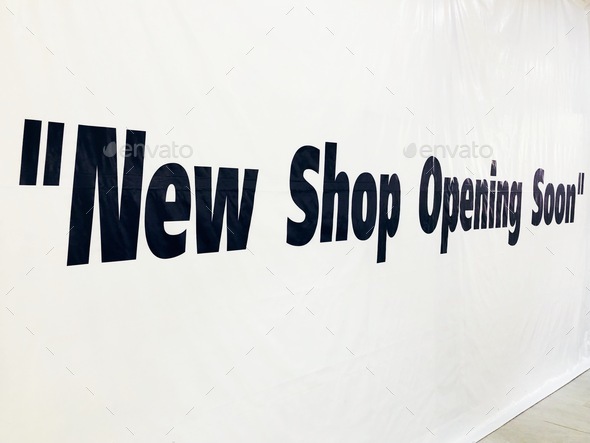 New shop opening soon sign Stock Photo by wanaktek | PhotoDune