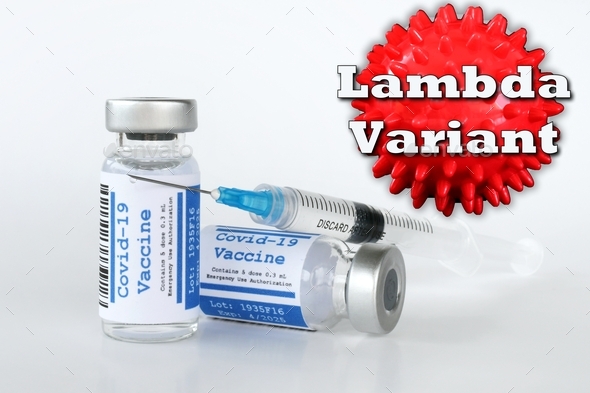 Lambda Variant Covid-19 vaccination vaccine concept - vials syringe immunization Stock Photo by ...