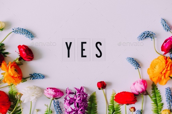 Word yes ! Bouquet of beautiful colorful ranunculus and spring flowers ...