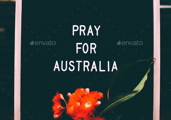 Pray for Australia, Australian bushfires Stock Photo by ElinaVeresk