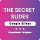 The Secret Slides - Google Slides Presentation Template, Presentation ...