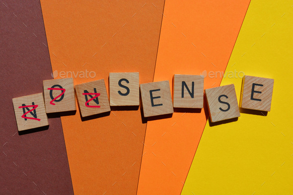 Nonsense and Sense, words with opposite meanings Stock Photo by JosieElias