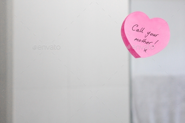 Heart shaped post it note reminder on the bathroom mirror to Call Your ...