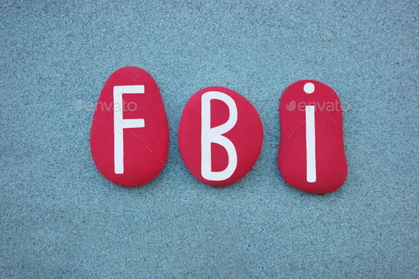 FBI, Federal Bureau of Investigation, creative text composed with red ...