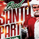Bad Santa Party Flyer, Print Templates | GraphicRiver