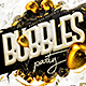 Bubbles Party Flyer, Print Templates | GraphicRiver