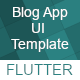 Blog App UI Template for Flutter by zeymur | CodeCanyon