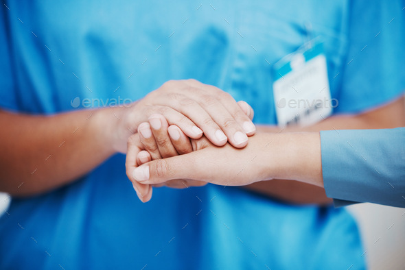 Hospital nurse, patient support and hands held together with empathy ...