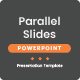 Parallel Slides - PowerPoint Presentation Template, Presentation Templates