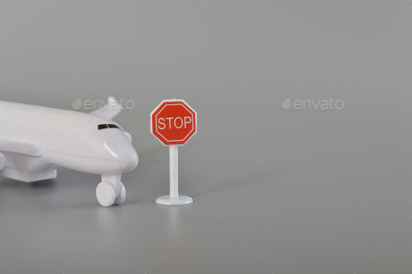 Airplane with stop sign symbol. Concept of ban flying, travel ban ...
