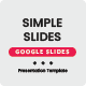 Simple Slides - Google Slides Presentation Template, Presentation Templates