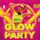 Glow Party Flyer, Print Templates | GraphicRiver
