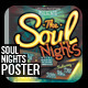 Soul Nights Flyer - Poster, Print Templates | GraphicRiver