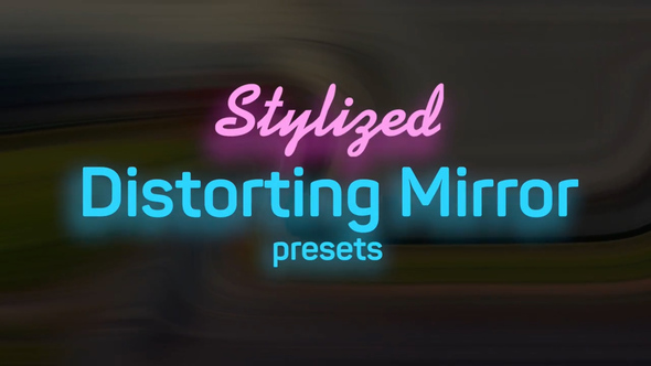 Stylized Distorting Mirror Presets, Premiere Pro Templates | VideoHive