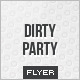 Dirty Weekend Program Flyer, Print Templates | GraphicRiver