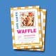 Waffle Day Flyer, Print Templates | GraphicRiver
