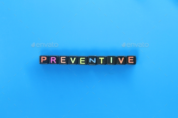 letters of the alphabet with the word preventive. concept of prevention ...