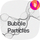 Bubble Particles Vector Backgrounds, Graphics | GraphicRiver