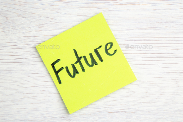 top view future note on white background work color business job ...