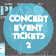 Concert & Event Tickets/Passes - Version 2, Print Templates | GraphicRiver
