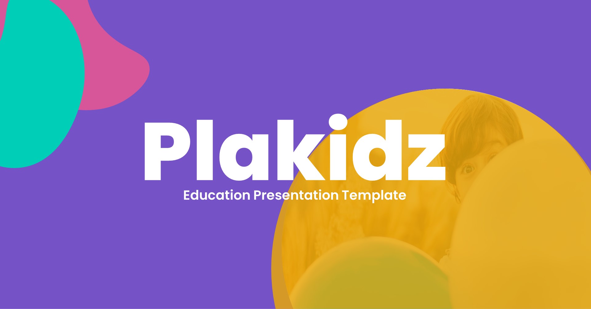 Plakidz - Kids Play Education Google Slides Template, Presentation ...