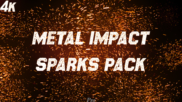 Metal Impact Sparks Pack 4K, Motion Graphics | VideoHive