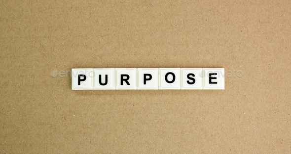 letters of the alphabet with the word purpose. Stock Photo by fauziEv8