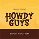 Howdy Guys Western Display Font, Fonts | GraphicRiver