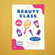 White Beauty Class Flyer, Print Templates | GraphicRiver
