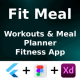 FitMeal ANDROID + IOS + FIGMA + XD | UI Kit | Flutter | Fitness & Meal ...