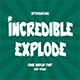 Incredible Explode, Fonts | GraphicRiver