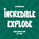Incredible Explode, Fonts | GraphicRiver