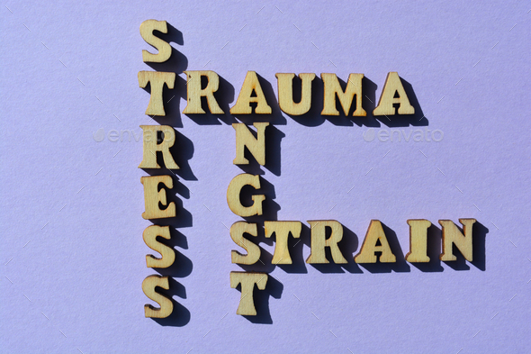 Stress, Trauma, Angst, Strain, words isolated on background Stock Photo ...