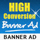 High Conversion Banner Ad PSD Template by admiral_adictus | GraphicRiver