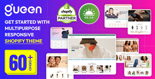 Queen - Multipurpose Responsive Shopify Theme OS 2.0 by LogicgoInfotech