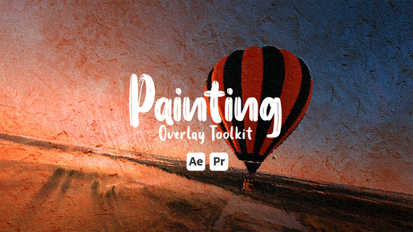 Painting Overlay Toolkit, After Effects Project Files | VideoHive