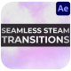 Seamless Steam Transitions for After Effects, After Effects Project Files