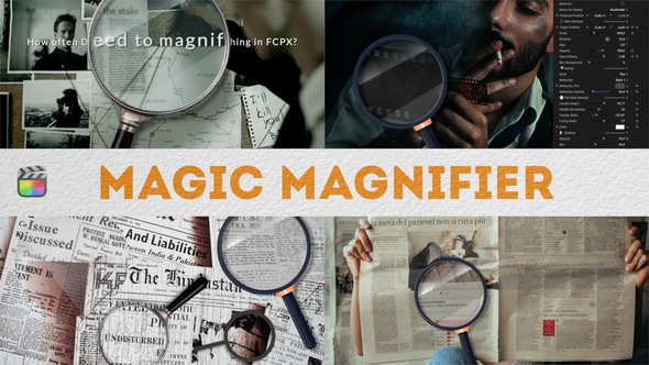 Magic Magnifier | FCPX, Apple Motion Templates | VideoHive