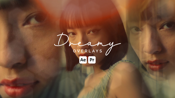 Dreamy Overlays, After Effects Project Files | VideoHive
