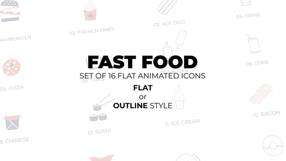 Fast Food - Set of 16 Animated Icons Flat or Outline style, After ...