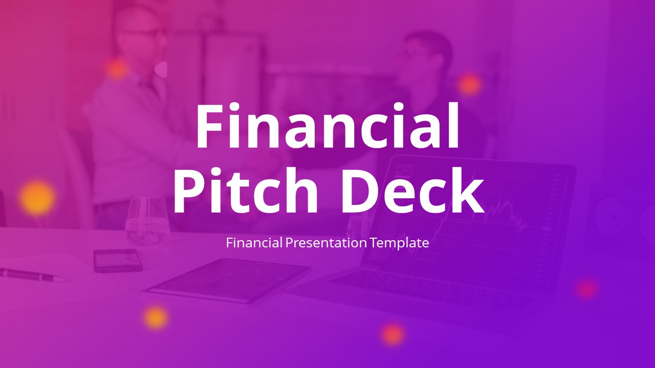Financial Pitch Deck PowerPoint Presentation, Presentation Templates